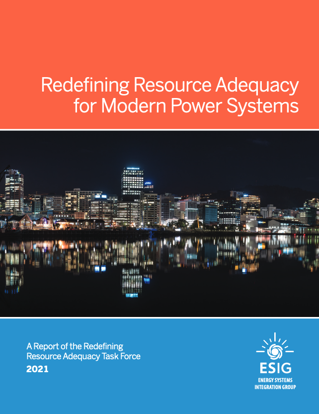 Redefining Resource Adequacy for Modern Power Systems - OurEnergyPolicy