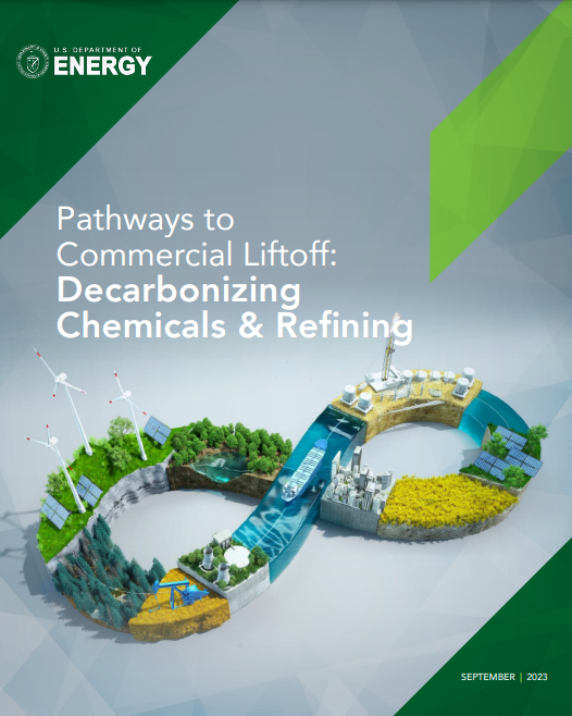 Pathways to Commercial Liftoff: Decarbonizing Chemicals & Refining ...