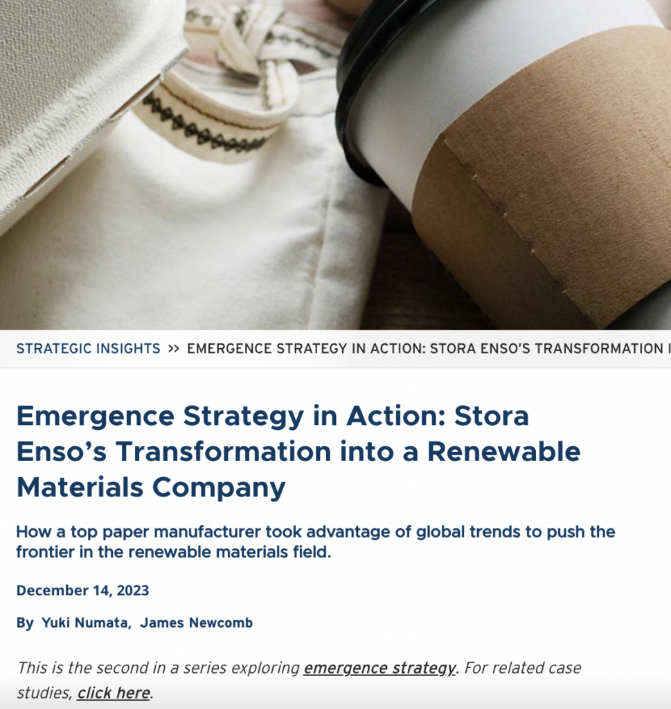 Emergence Strategy in Action: Stora Enso’s Transformation into a ...